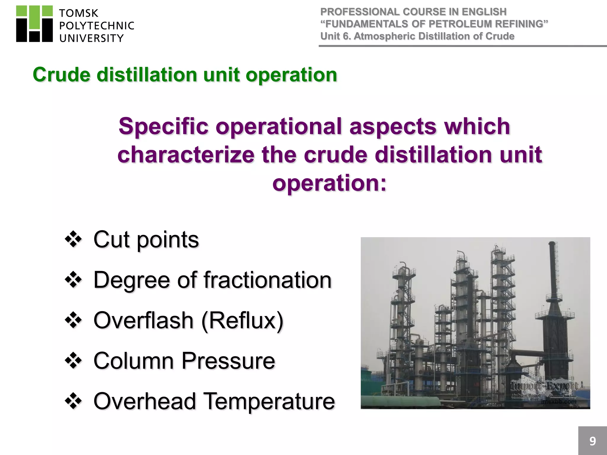 Unit6_AtmosphericDistillationOfCrude_Lecture.pdf