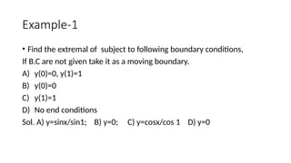 Unit_6_Calculus of Variation with moving boundaries.pptx