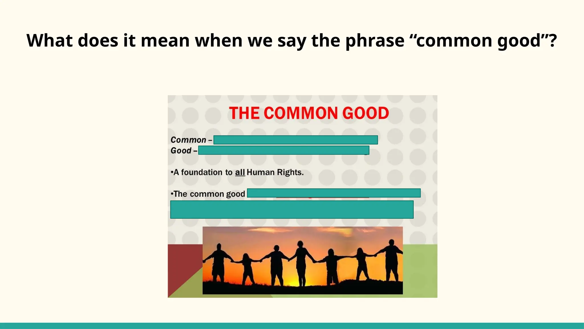 Unit 6 - Common Good (A Presentation about Advocacy) | PPT