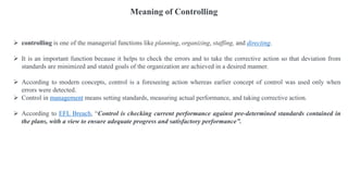 unit 6 controling, Controlling, a key managerial function, involves ...