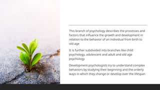 unit 6 Developmental Psychology and psychology of people.pptx