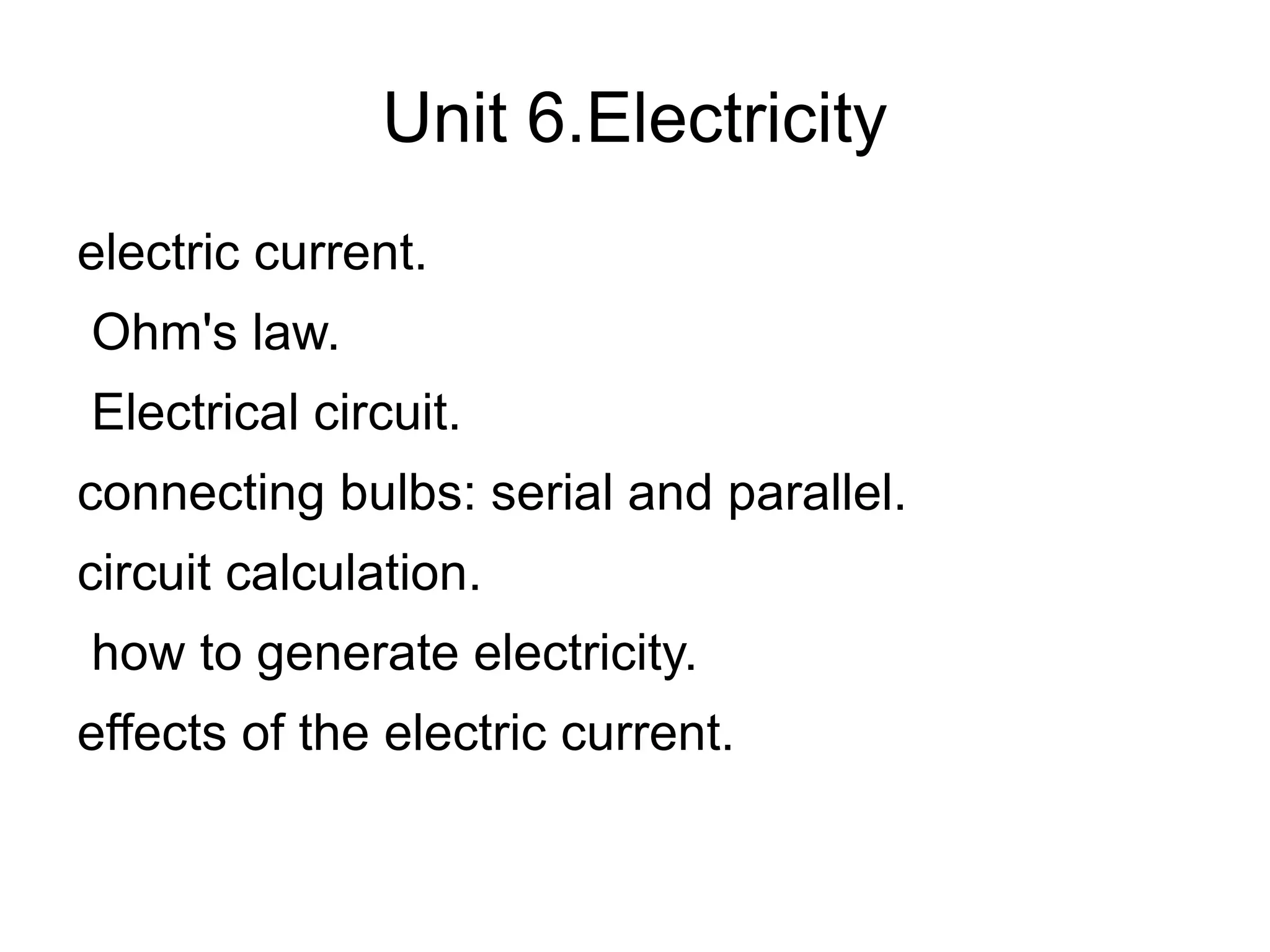 Unit 6 Electricity PPT unit-6-electricity-ppt
