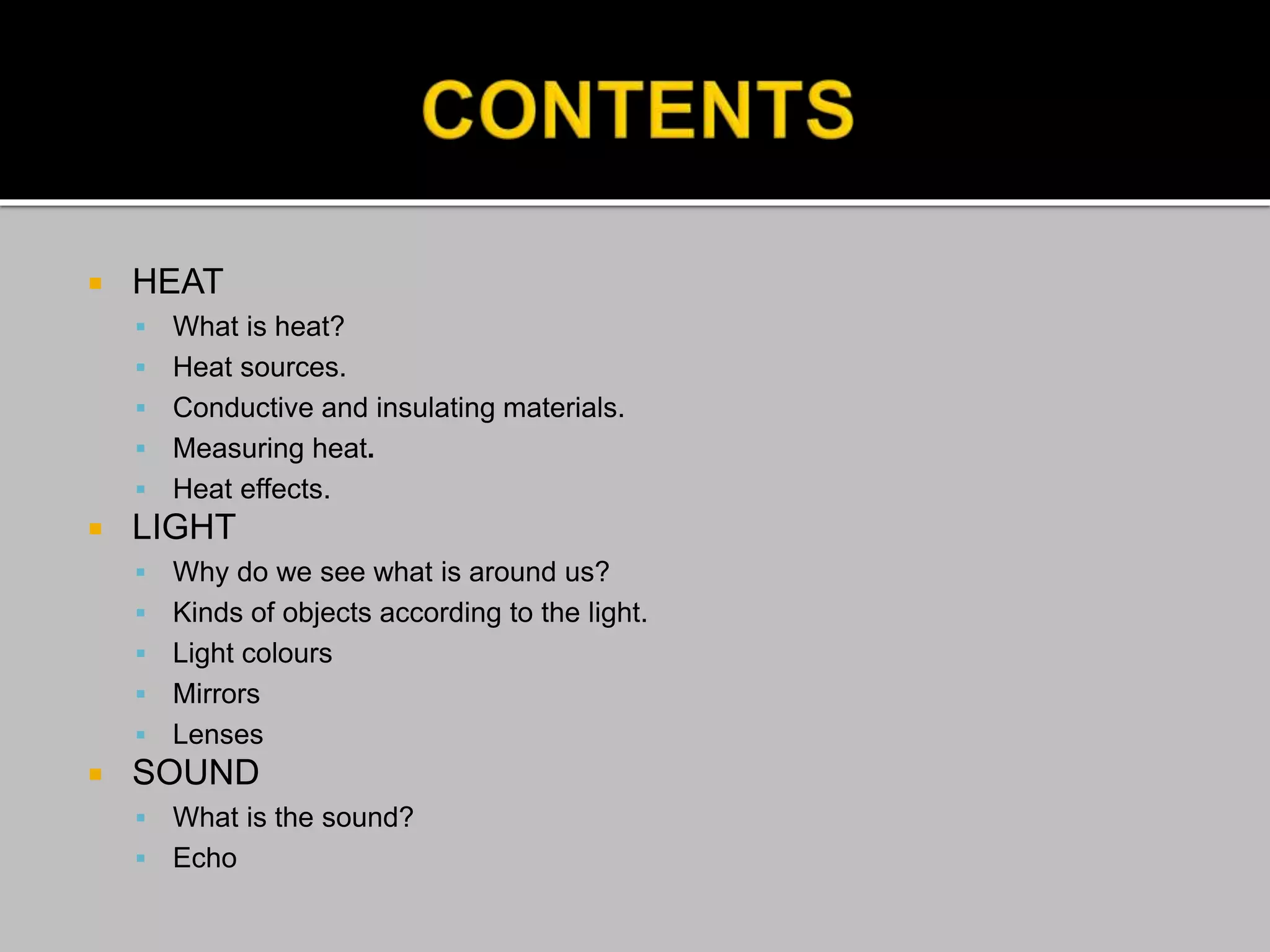 Unit 6 heat, light and sound | PPTX