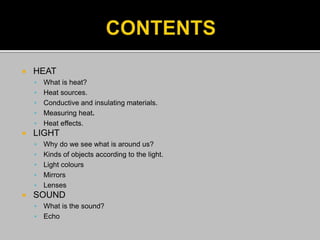 Unit 6 heat, light and sound | PPTX
