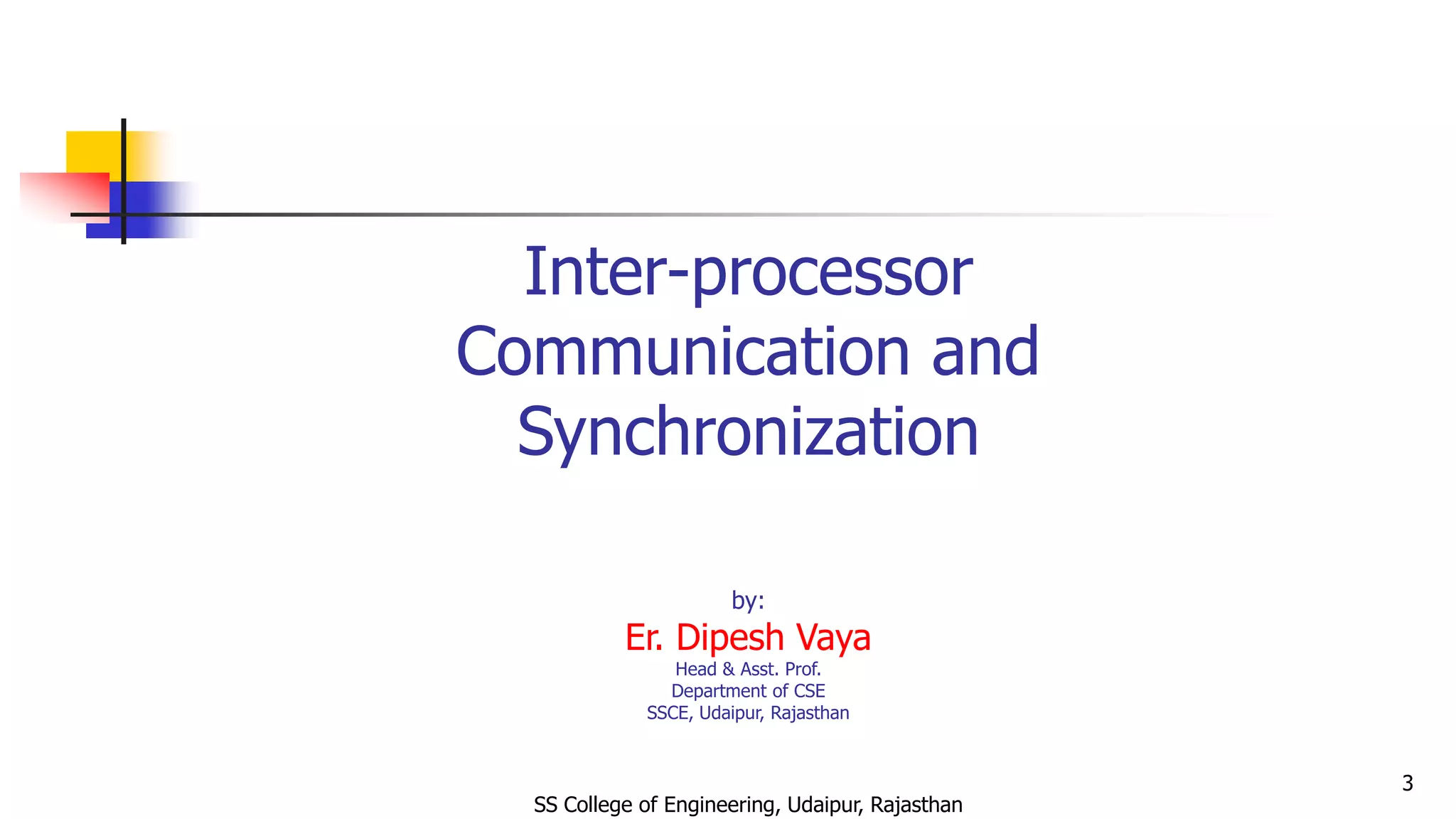 Unit 6 inter processor communication and synchronization | PPTX | Operating Systems | Computer ...