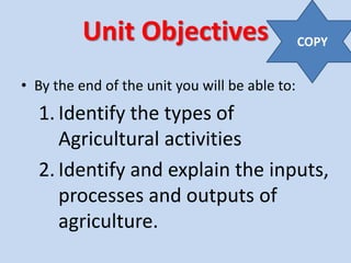 Sec 2 Unit 6 introducing agriculture | PPTX