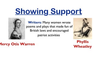 Unit6, Lesson3 (Women of the Revolution) | PPT
