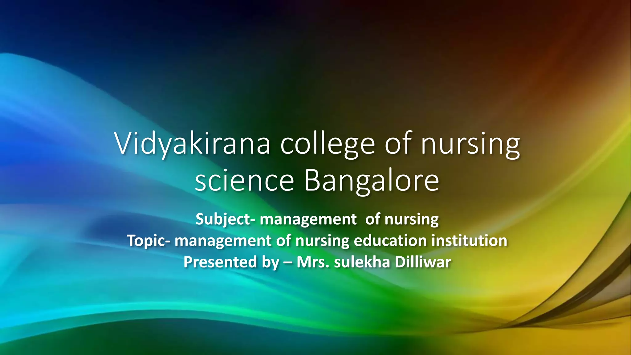 unit 6 management of nursing education institution.pptx