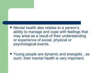 Unit 6 mental health | PPT