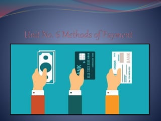 Methods of payment | PPTX