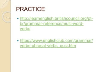 E3 Unit 6 multi word verbs | PPTX