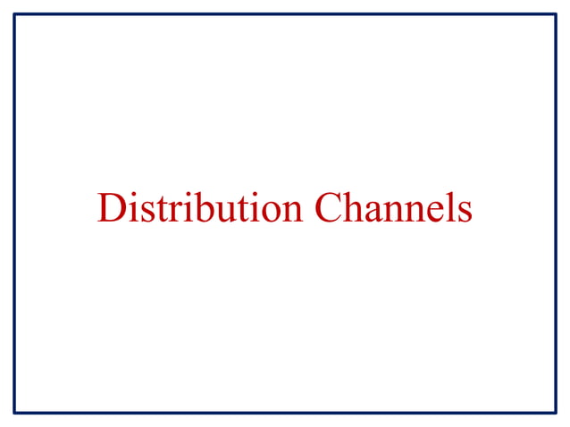 Unit 6 part_2_distribution_channel_management | PPT