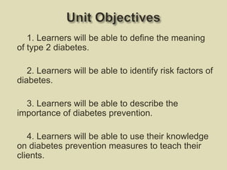 Unit 6 power point assignment diabetes prevention (4) | PPTX