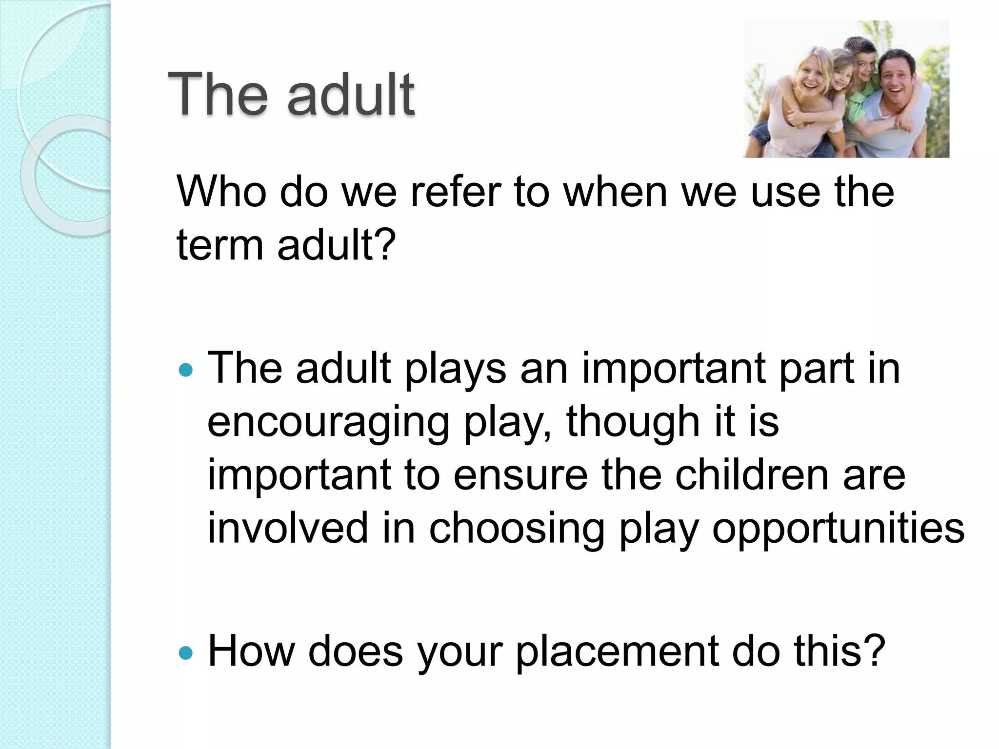 Unit 6 pp supporting children's play | PPTX