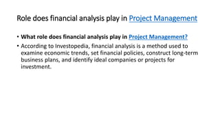 Unit 6 Project Financial Analysis Methods.pptx