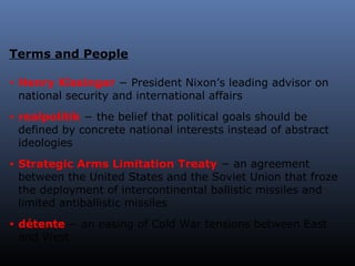 Unit 6 section 2 lesson 5 nixon and the cold war | PPT