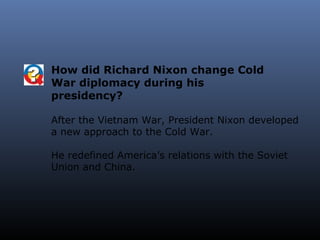 Unit 6 section 2 lesson 5 nixon and the cold war | PPT