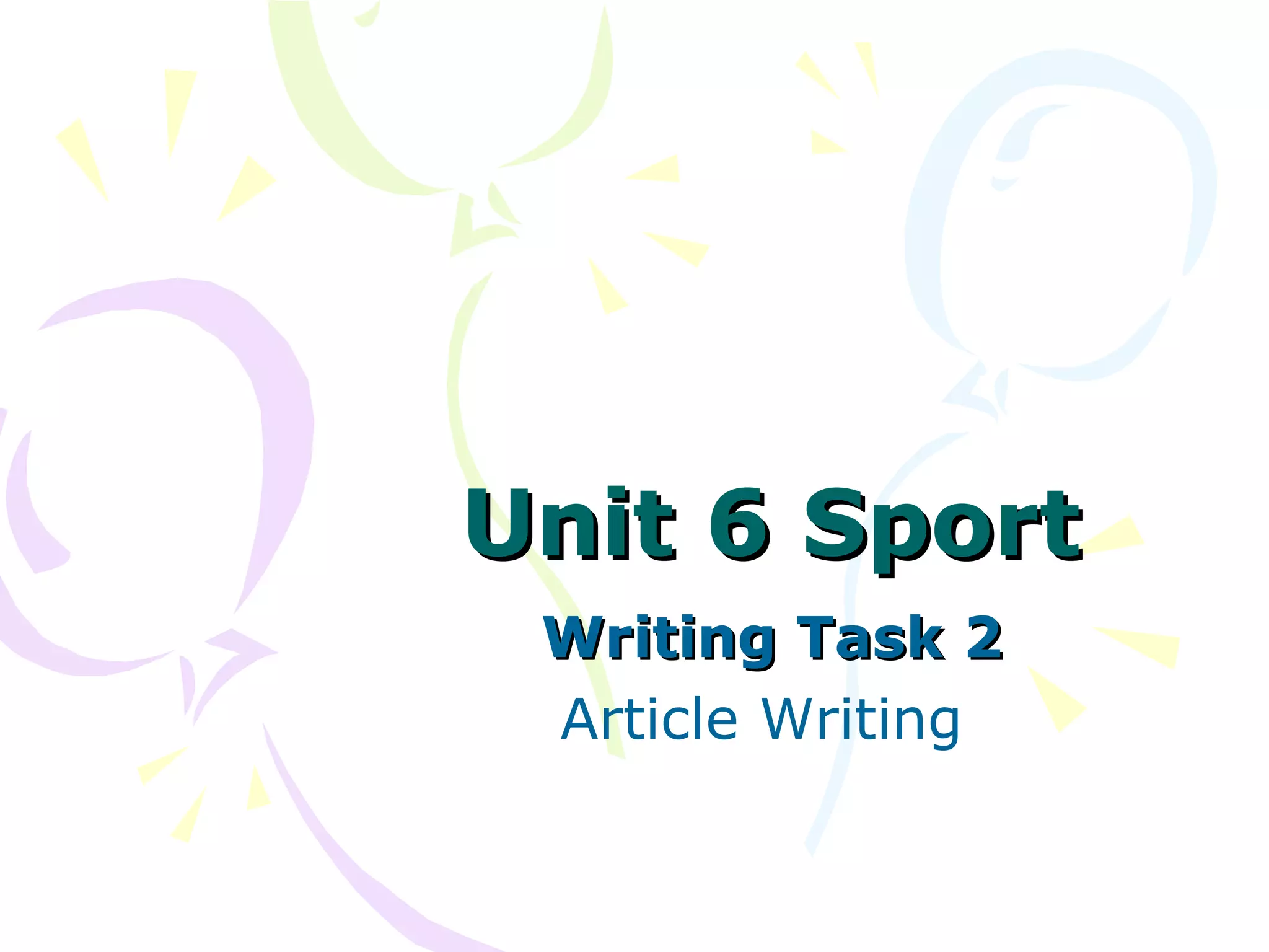 Unit 6 sport writing task 2 | PPT