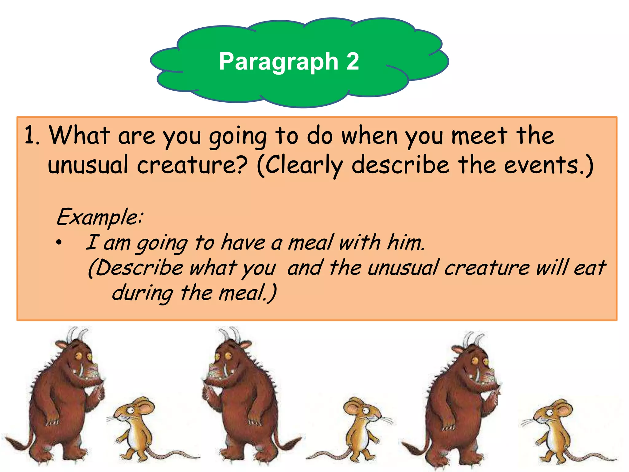 Unit 6 the_gruffalo_individual_writing | PPT