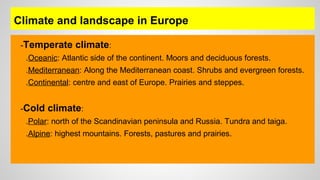 Unit 7 - Europe and Spain | PPT | Europe Travel | Travel Locations