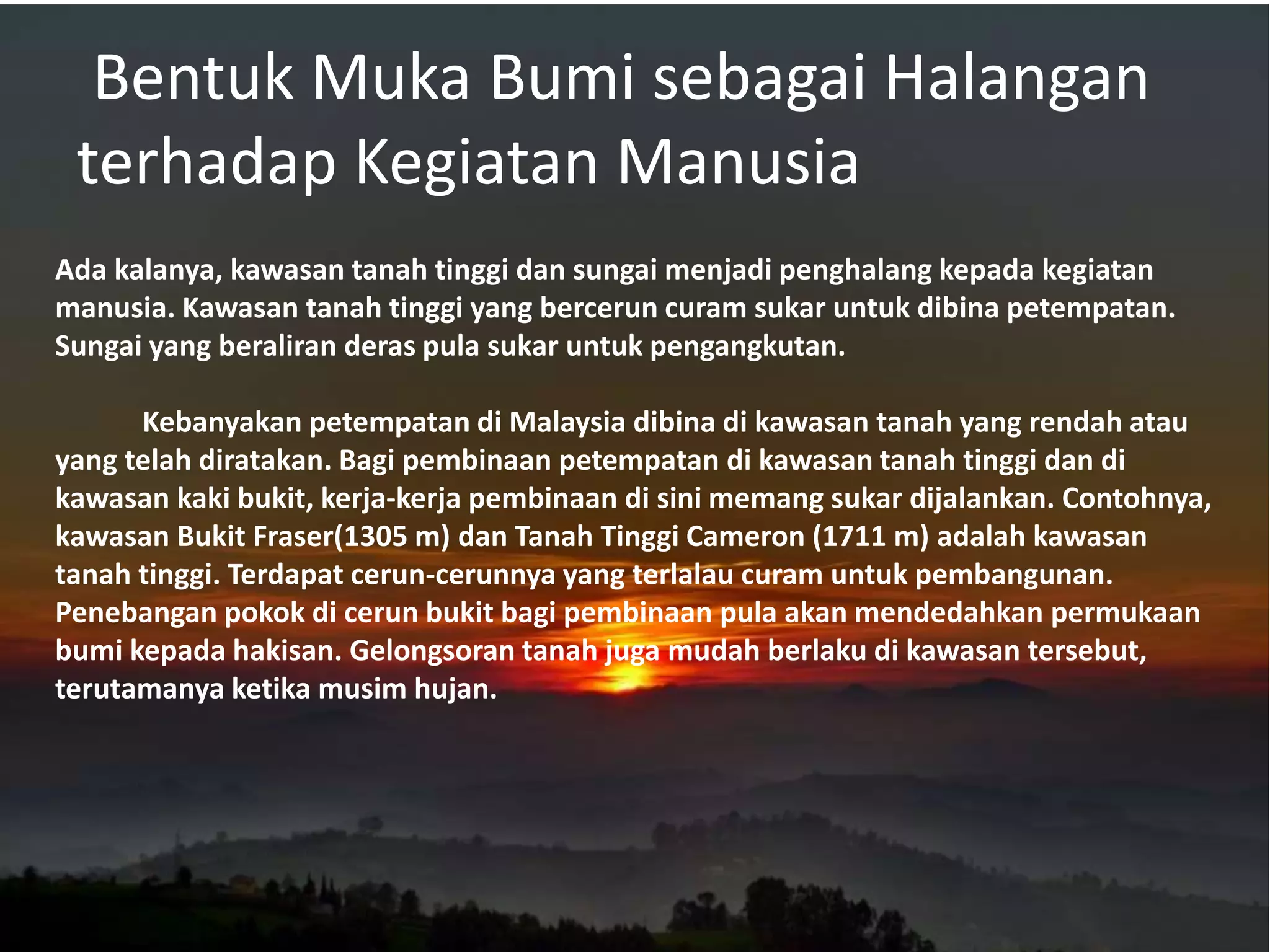 geografi tingkatan 1: potensi dan halangan bentuk muka bumi | PPTX