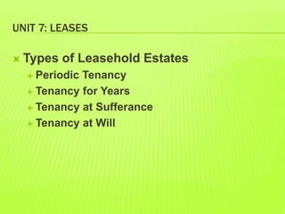 Types Of Leasehold Estates