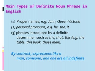 Unit 7 - Deixis and Definiteness | PPTX