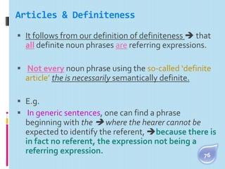 Unit 7 - Deixis and Definiteness | PPTX