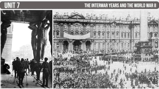 UNIT 7 - The Interwar Years and the World War II (I).pdf