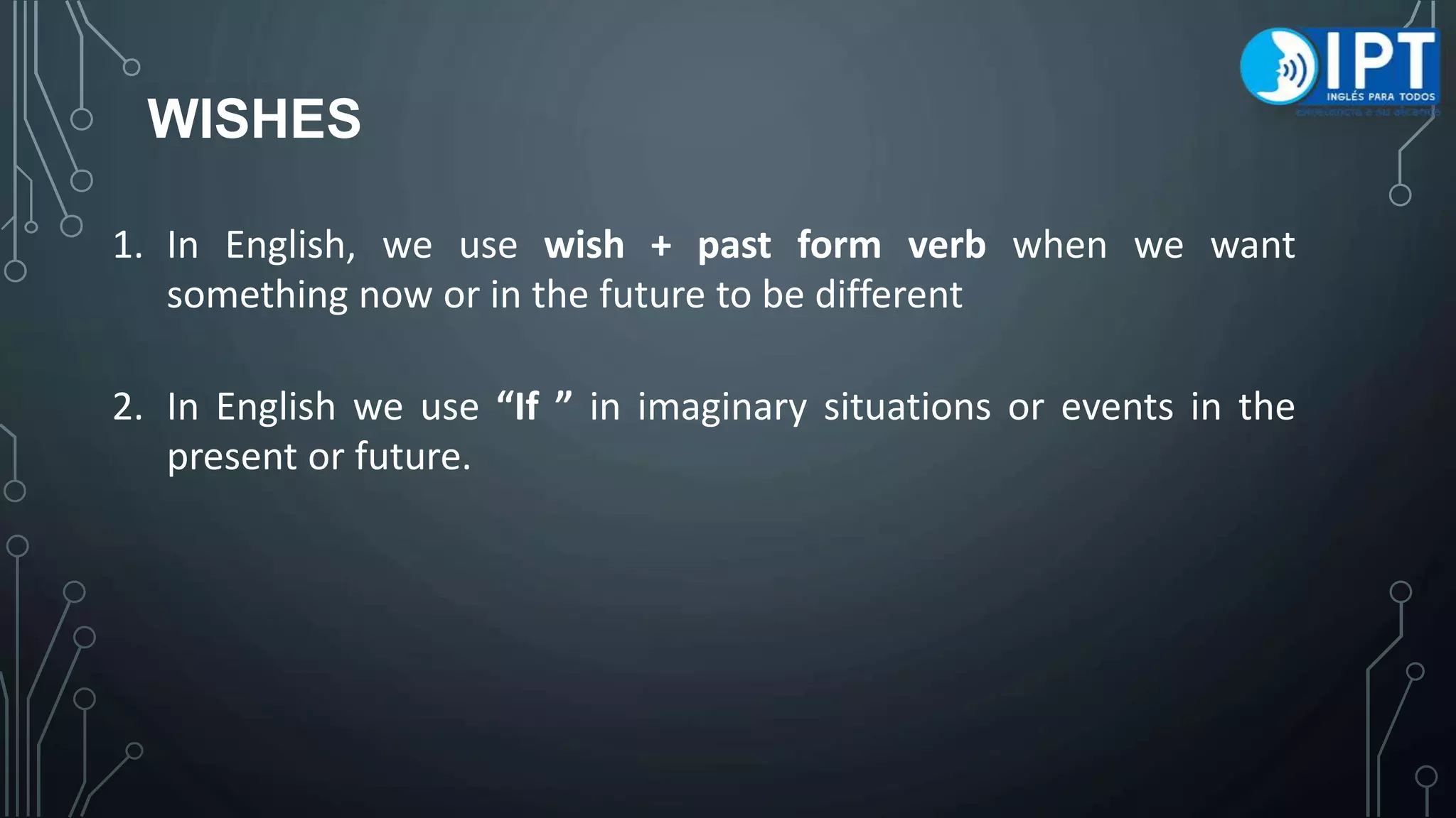 Unit 7 wishes | PPTX