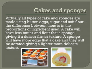 Unit 715 produce biscuit, cake and sponge products 1b | PPTX