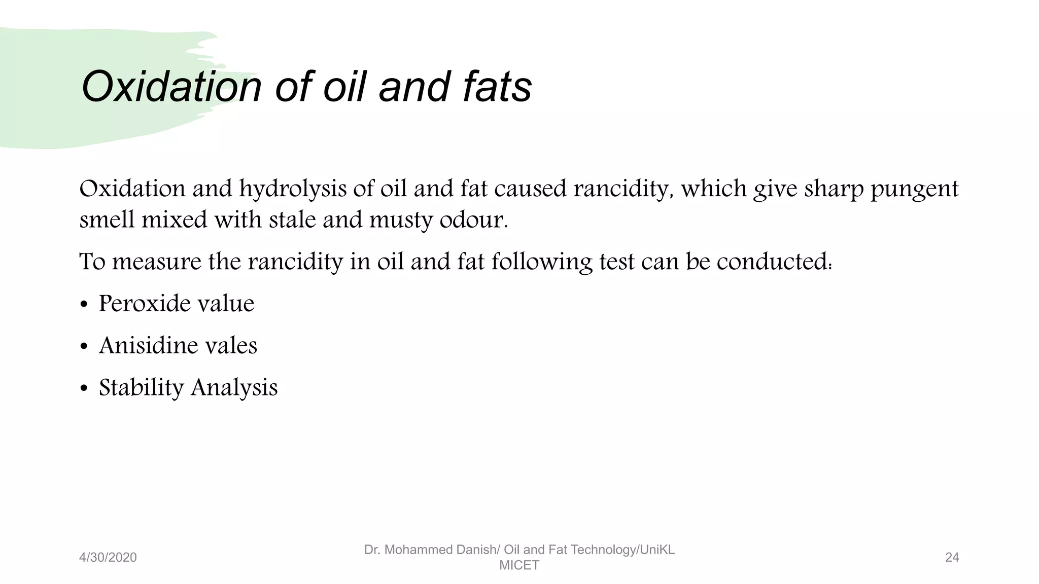 Analysis of oil and Fat(Unit 7) | PPTX