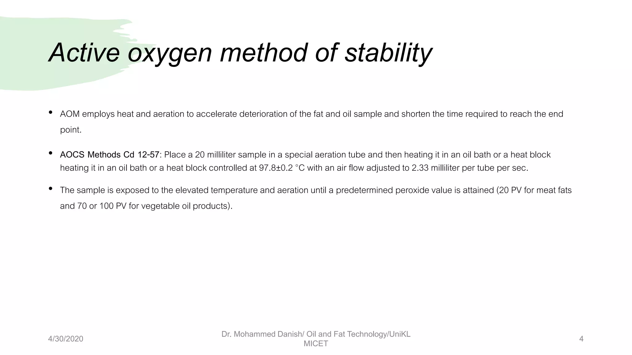 Instrumental method of analysis Oil and Fat(Unit 7 b) | PPTX
