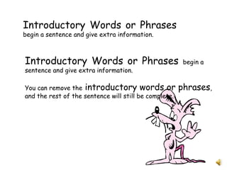 Unit 7 Commas After Introductory Words Lesson | PPT