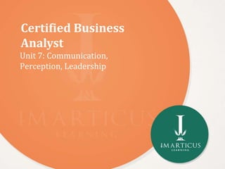 Unit 7 Communication, Perception, Leadership.ppt