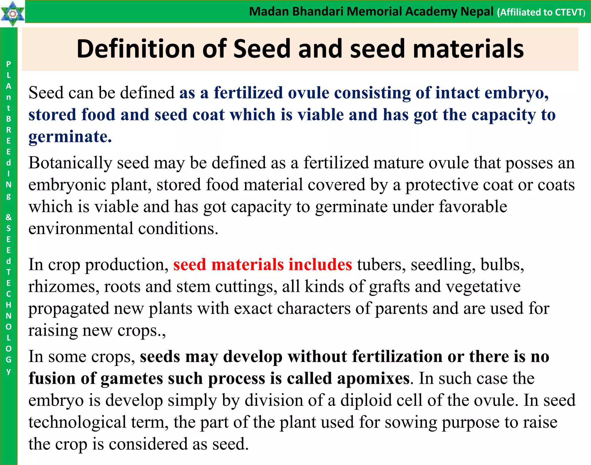 Unit 7 Definition of Seed and Seed materials.pptx