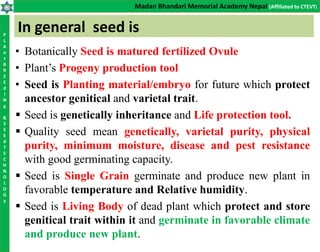 Unit 7 Definition of Seed and Seed materials.pptx