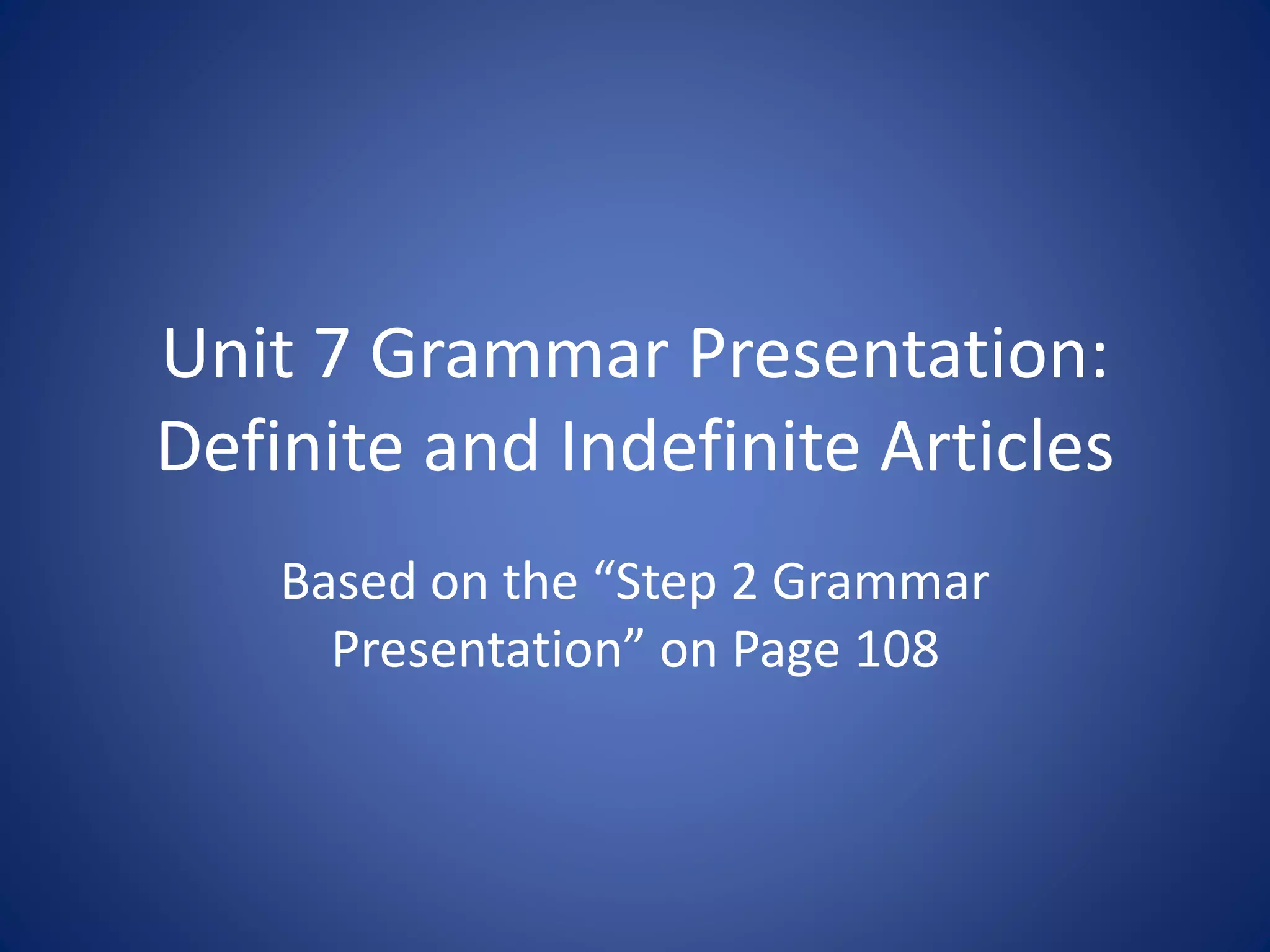 Unit 7 grammar presentaion good | PPTX