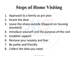 Unit 7; Introduction to Home visiting YT Insta Medico Slides.pptx