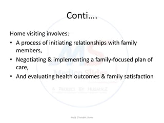 Unit 7; Introduction to Home visiting YT Insta Medico Slides.pptx