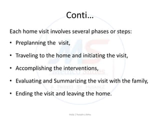 Unit 7; Introduction to Home visiting YT Insta Medico Slides.pptx