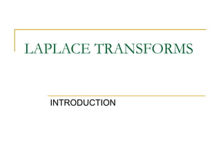 LAPLACE TRANSFORMS, initial conditions, first order, second order ...