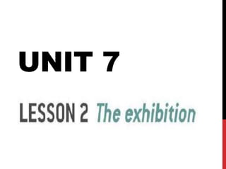 Unit 7 lesson 2 | PPTX