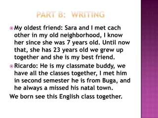 Unit 7 lesson d old friends | PPTX