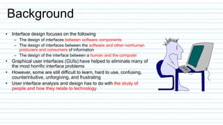 Unit 7 performing user interface design | PPTX