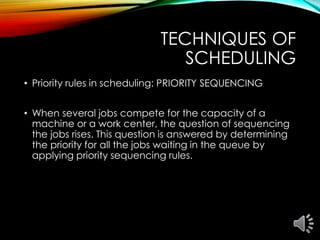 Unit 7 production scheduling | PPTX