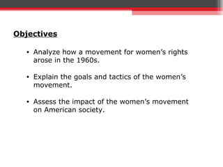 Unit 7 section 2 lesson 2 womens rights movement | PPT