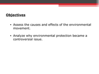 Unit 7 section 2 lesson 4 the environmental movement | PPT