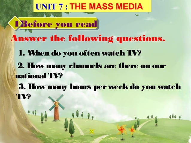 Unit 7 the mass media (nga 2 0 sao | PPT | Television | Entertainment
