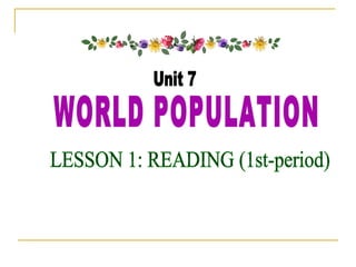Unit 7 world population | PPT